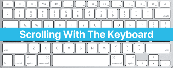 macOS: Use These Keys to Keyboard Scroll Through Apps