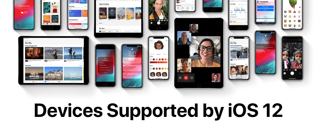 Here are the iOS Devices Supported by iOS 12 - The Mac Observer