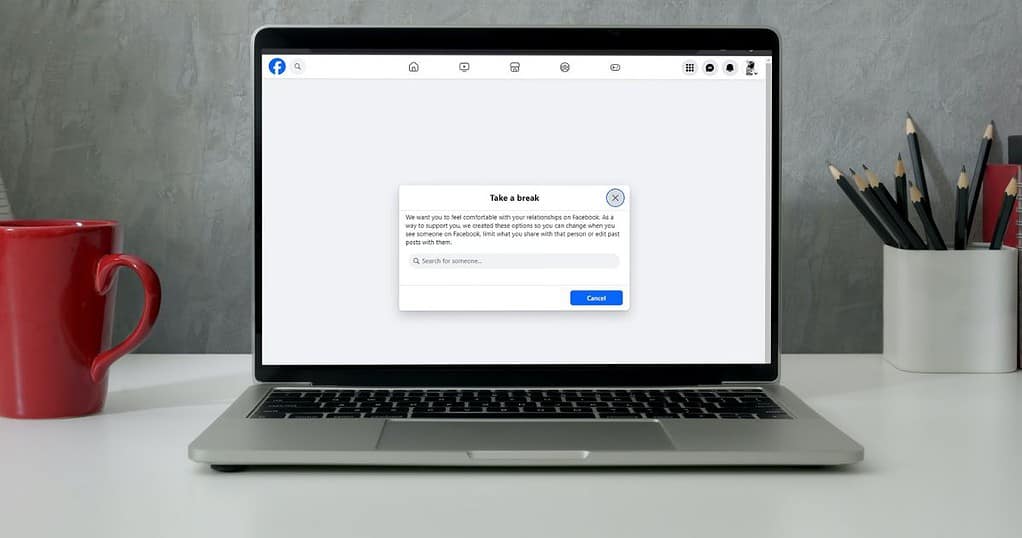 How To Take a Break From Someone on Facebook