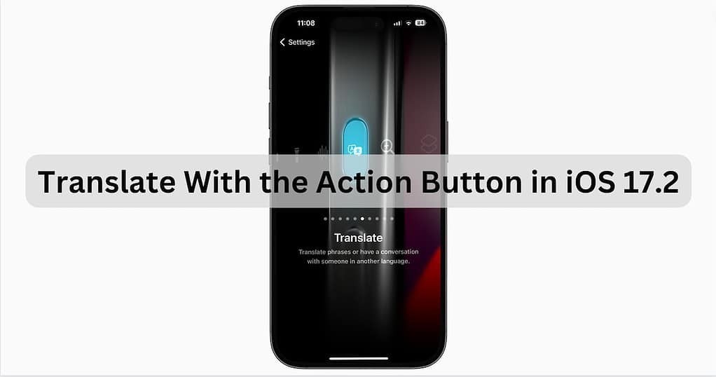 iOS 17: How to Translate With the Action Button in Real Time - The Mac ...