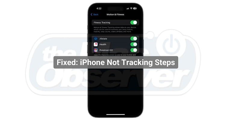 Solved: iPhone Not Tracking Steps Accurately