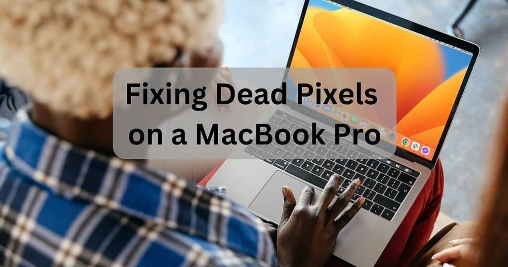 How to Fix a Dead Pixel on MacBook Pro - The Mac Observer