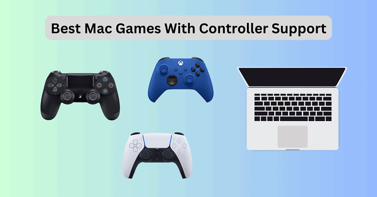 10 Best Mac Games With Controller Support [2025] - The Mac Observer