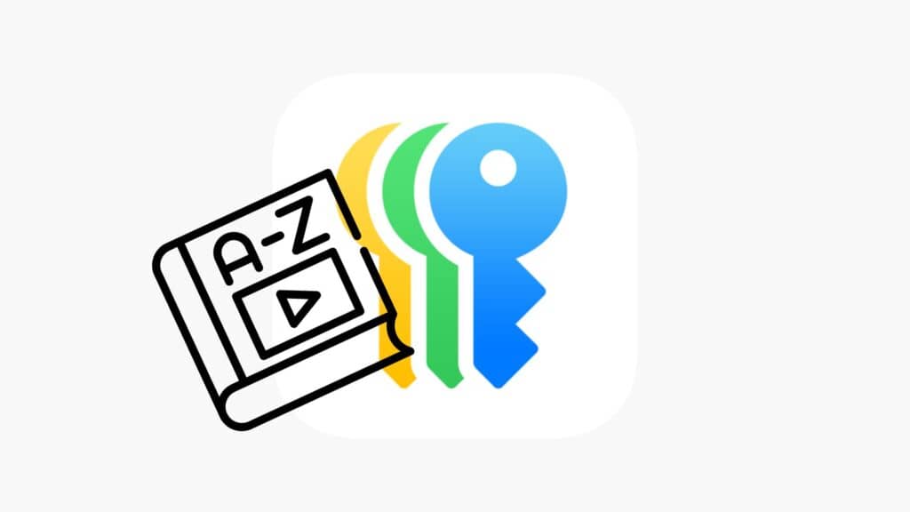How to Use the Apple Passwords App | A 2026 Guide