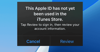 How To Fix "Apple ID Not Yet Used in iTunes Store" Error - The Mac Observer