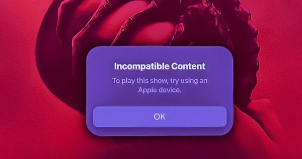 How To Fix 'Incompatible Content' Error in Apple TV: 5 Ways - The Mac ...