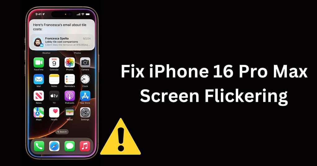 iPhone 16 Pro Max Screen Flickering? Here's How to Fix It - The Mac ...
