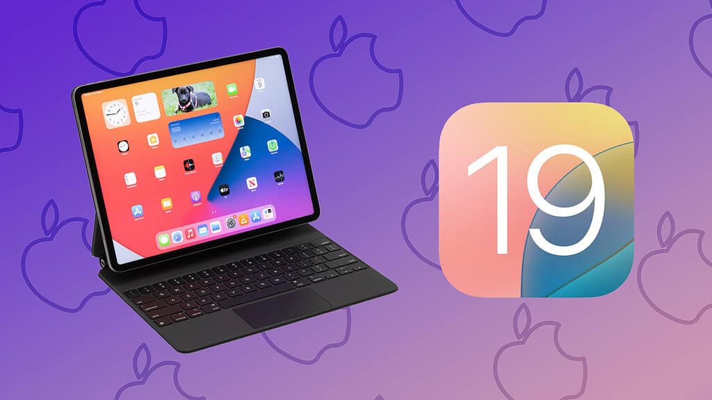 Will My iPad Get iPadOS 19? Full List of Supported Devices - The Mac ...