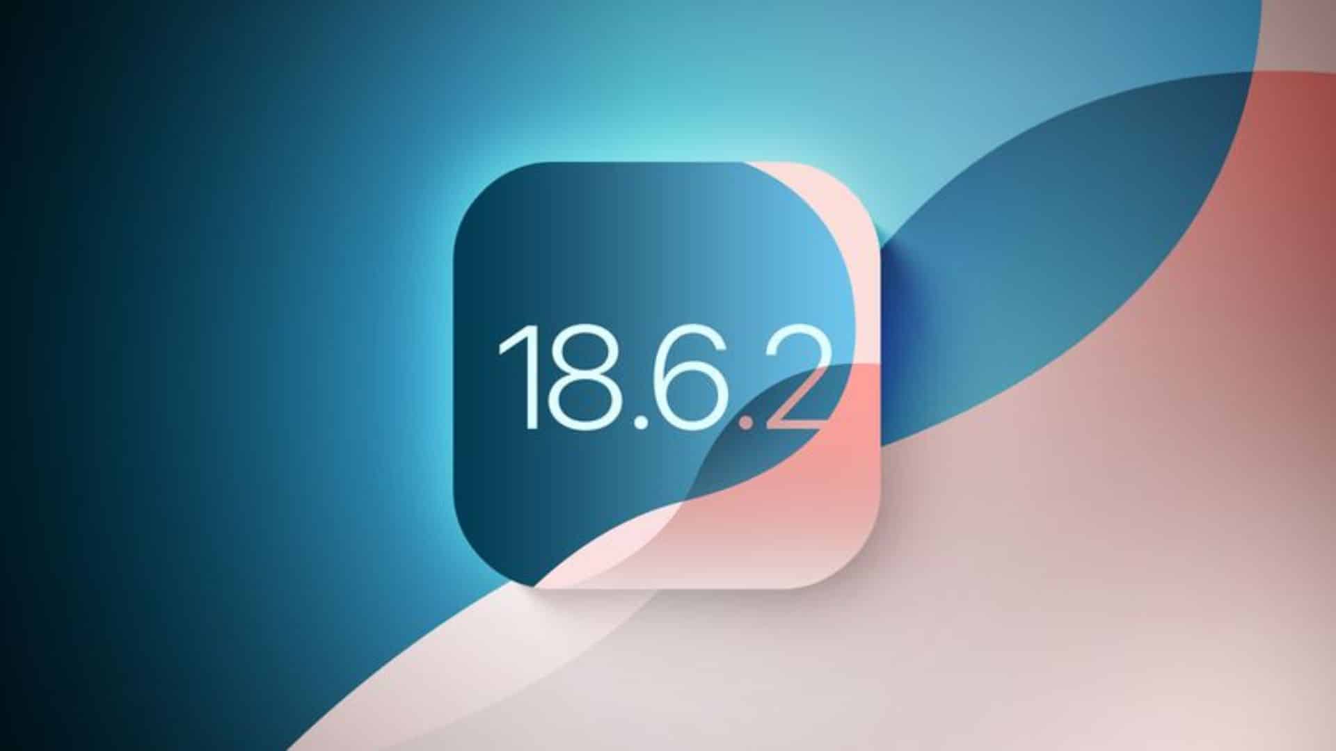 Apple Releases iOS 18.6.2 With Critical Security Fixes