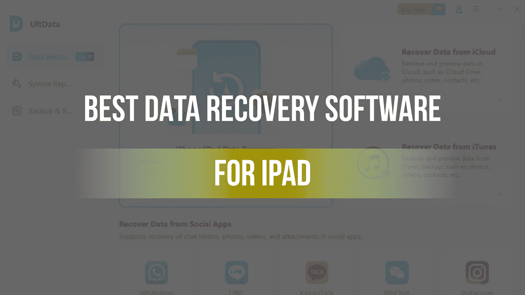 8 Best iPad Data Recovery Tools to Get Back Lost Files (2026 Guide)