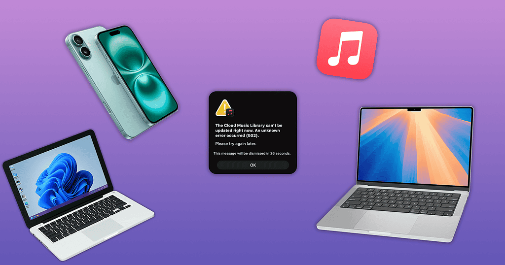 Error 502 in Apple Music: Why It Happens and 6 Fixes To Try