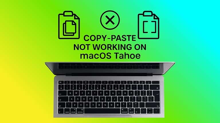 Fix: Copy-Paste Not Working After macOS Tahoe Upgrade