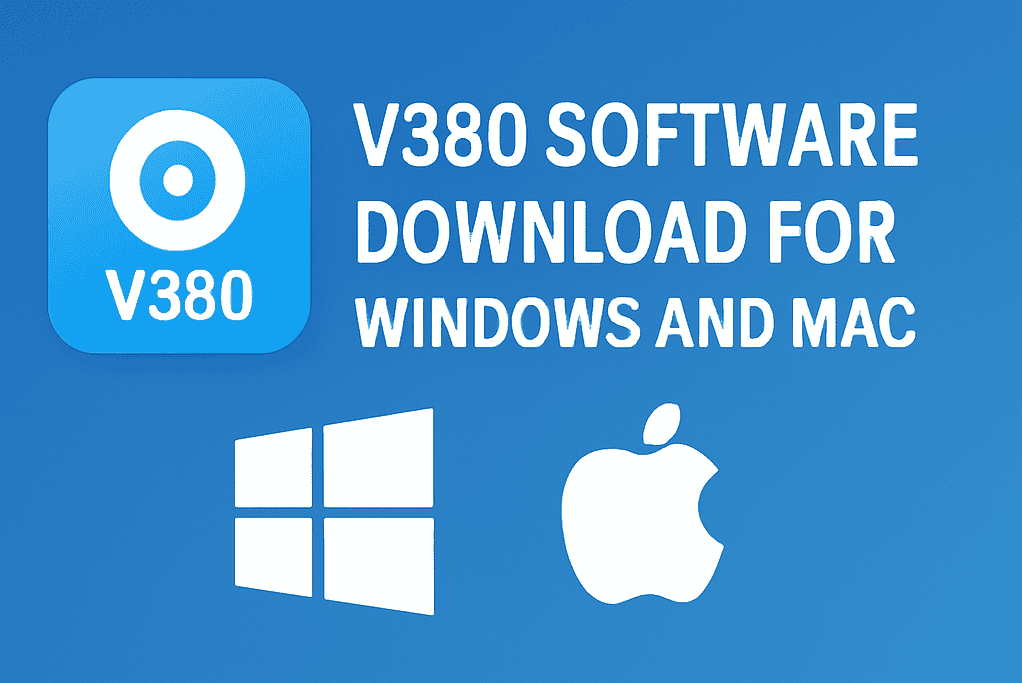 V380 Software Download for Windows and Mac