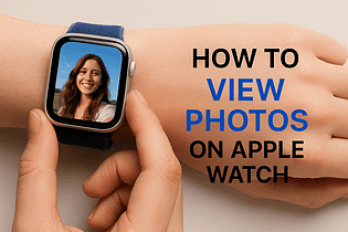 Apple Watch: How to View Photos