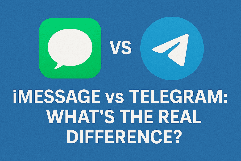 iMessage vs Telegram: What’s the Real Difference?
