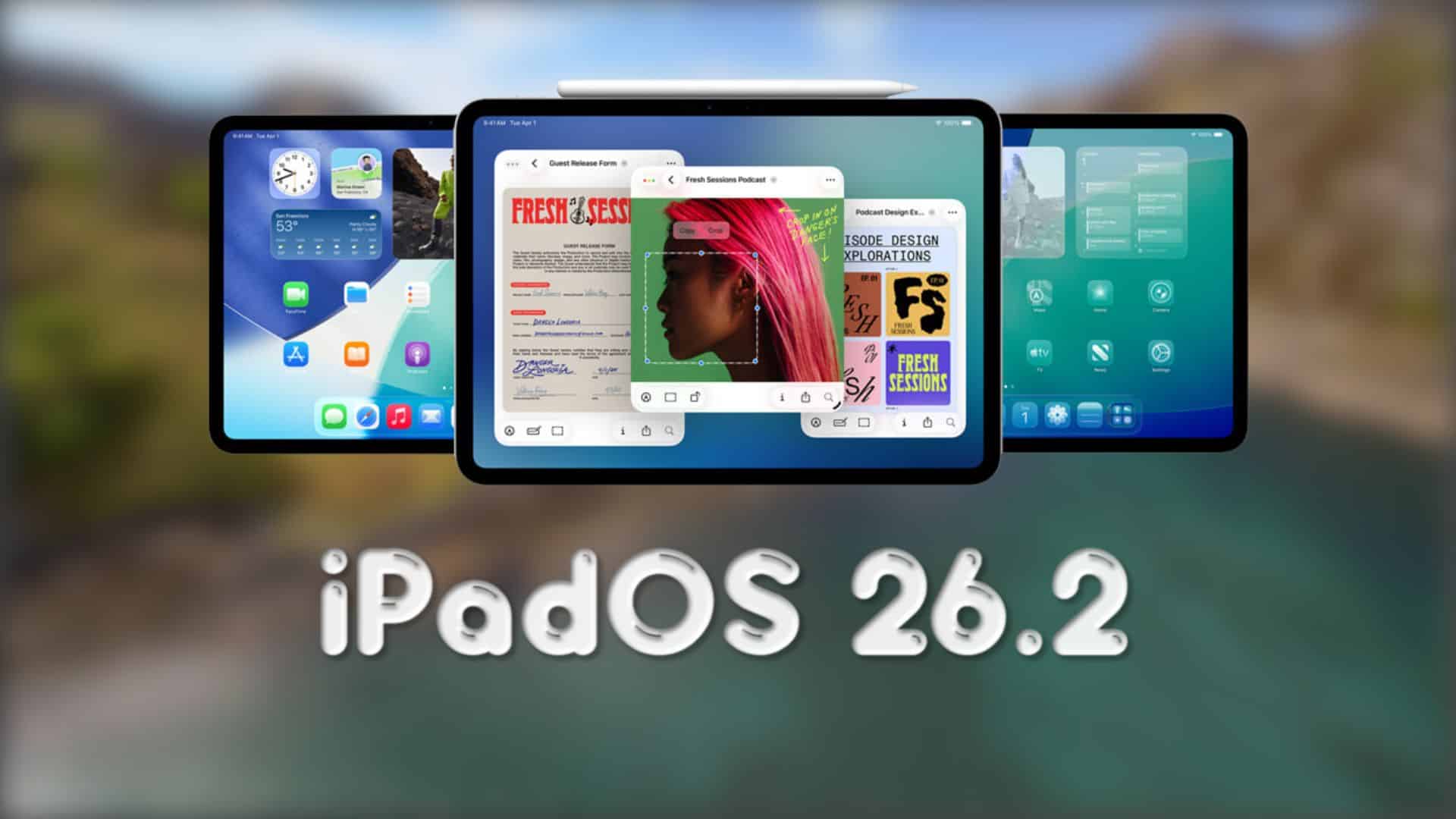 iPadOS 26.2 public beta 3 is now available, here is everything new
