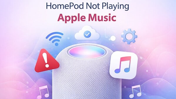 Fix: HomePod is Not Playing Apple Music Audio (6 Solutions)