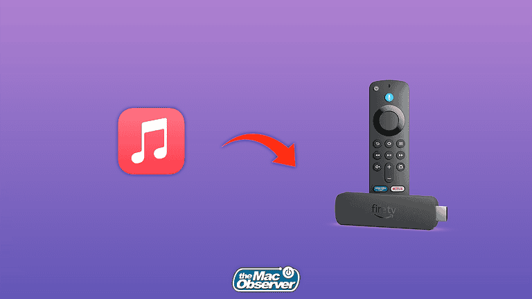 Using Apple Music on Fire TV: 3 Ways With and Without Apps