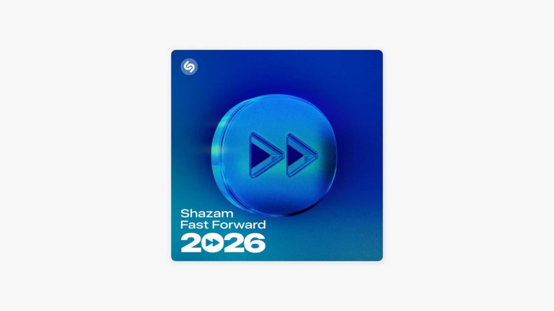 Shazam Reveals Its Fast Forward 2026 Artists to Watch