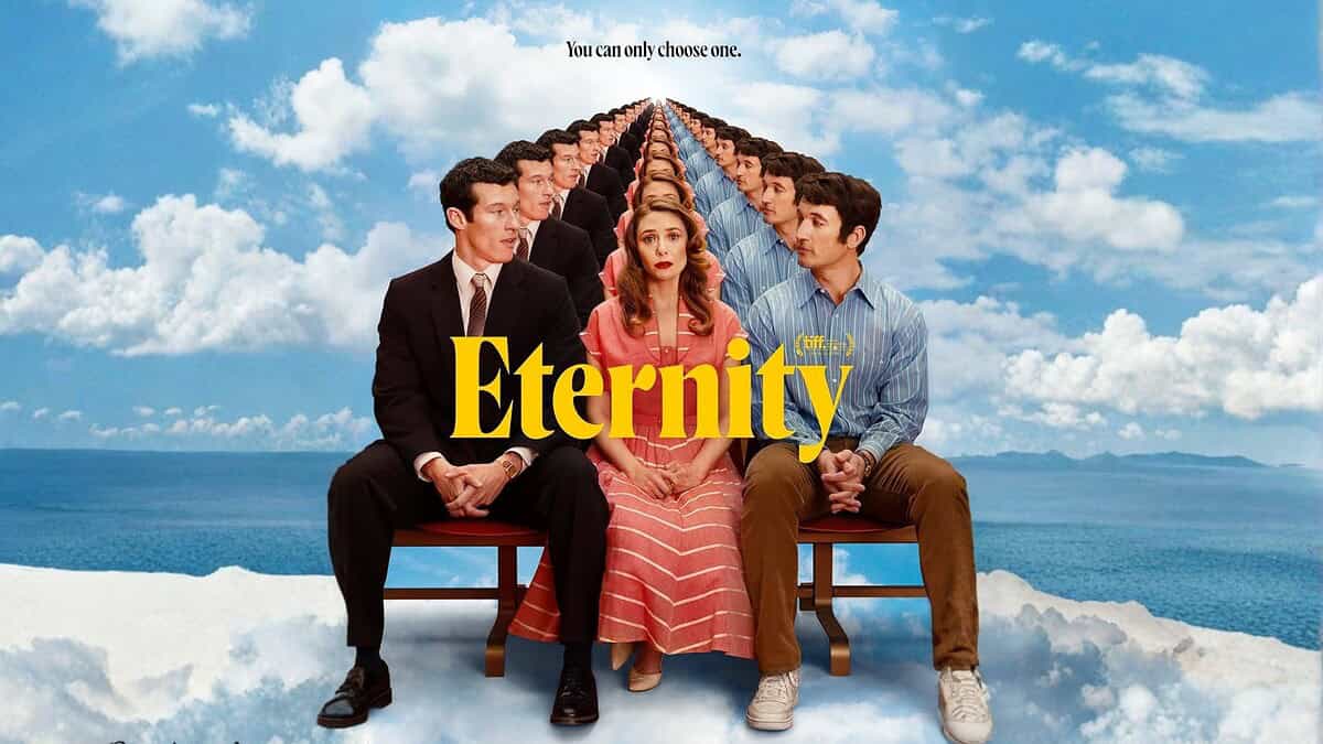'Eternity' Movie is Now Streaming on Apple TV for Valentine’s Day Weekend
