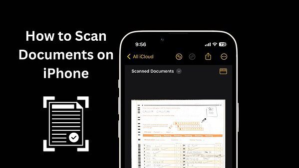 How to Scan Documents on iPhone: All Working Apps and Ways